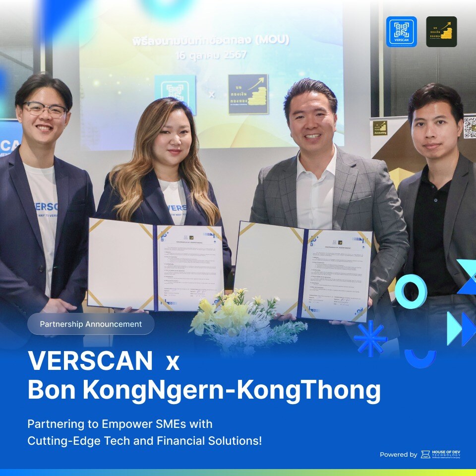 VERSCAN ประกาศความร่วมมือกับบริษัท บนกองเงินกองทอง ขยายโอกาสเพื่อธุรกิจยุคใหม่